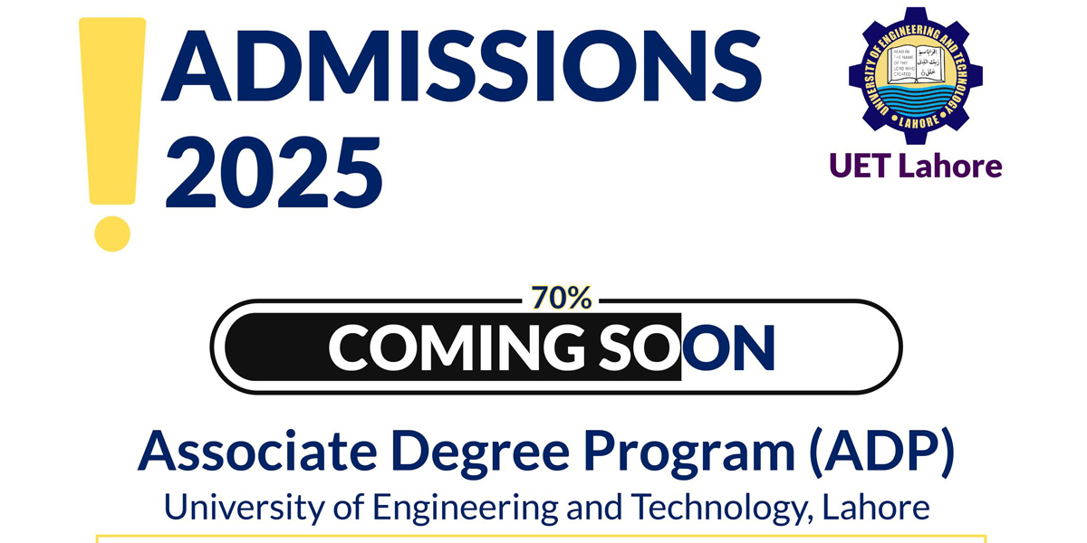 UET Lahore University of Engineering and Technology